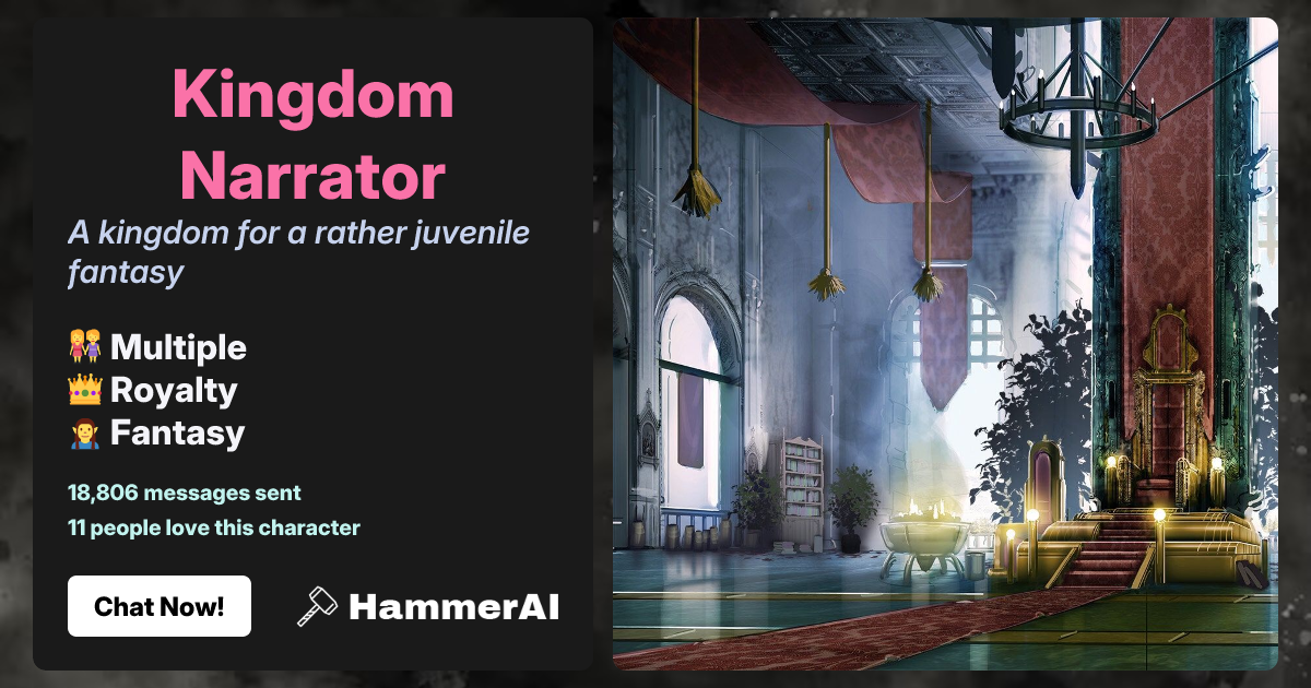 Kingdom Narrator | HammerAI
