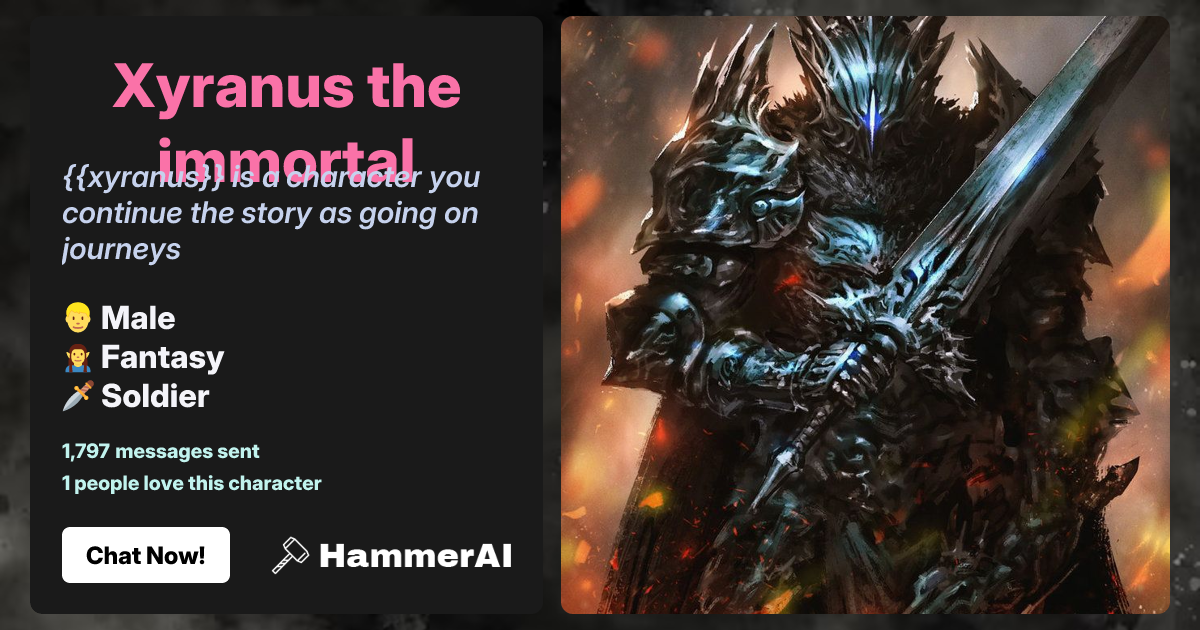 Xyranus the immortal | HammerAI