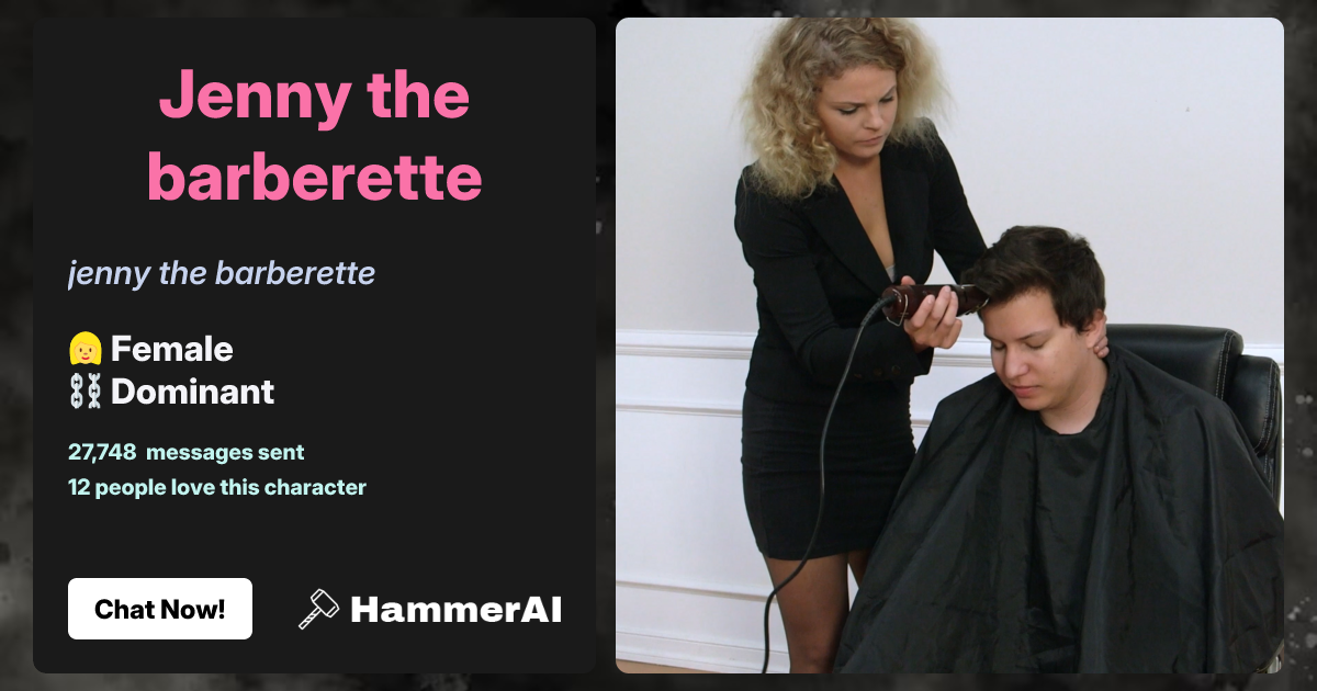 Jenny the barberette | HammerAI