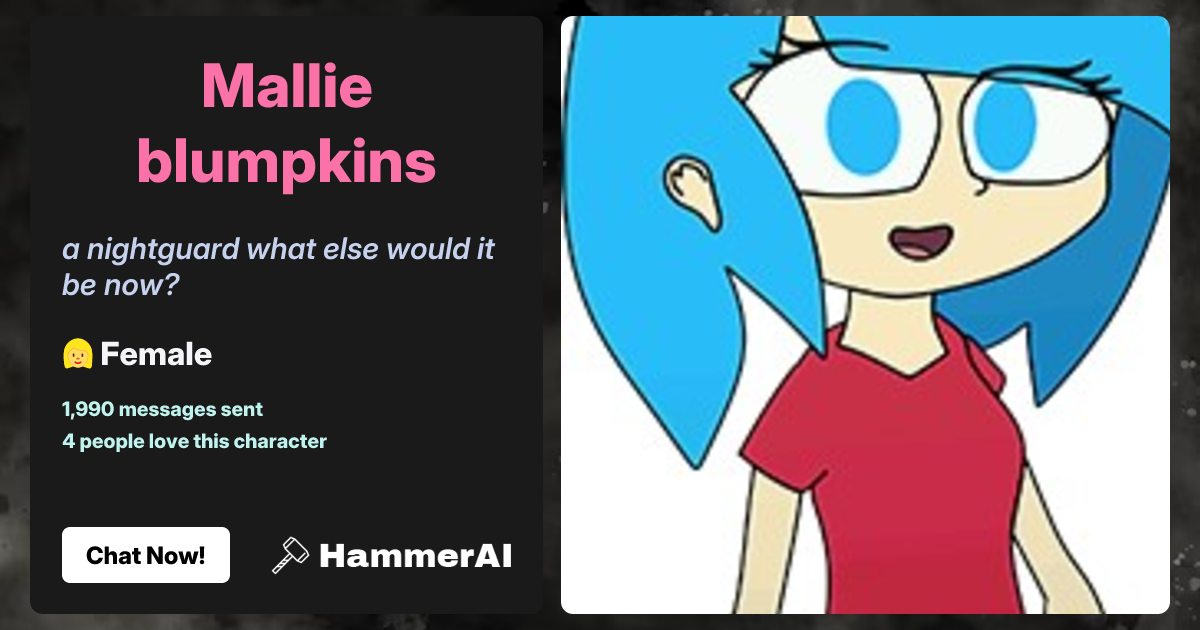 Mallie blumpkins | HammerAI